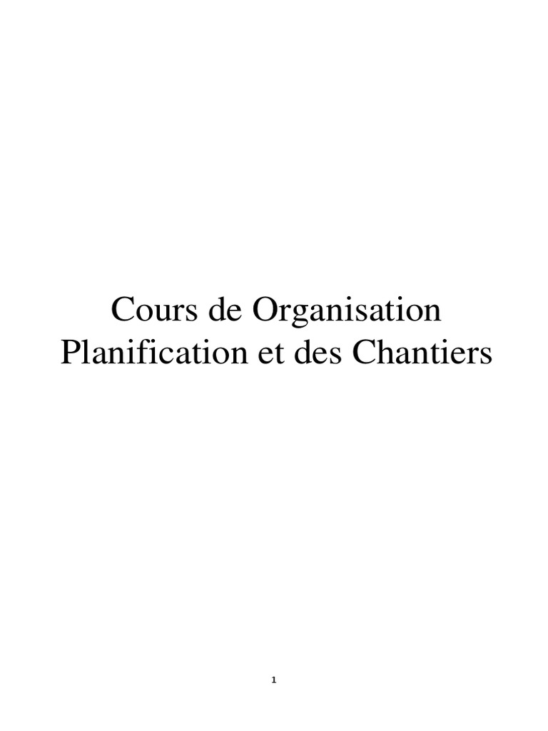 Cours Planification Et Organisationdes Chantiers 2020 | PDF | Business | Planification