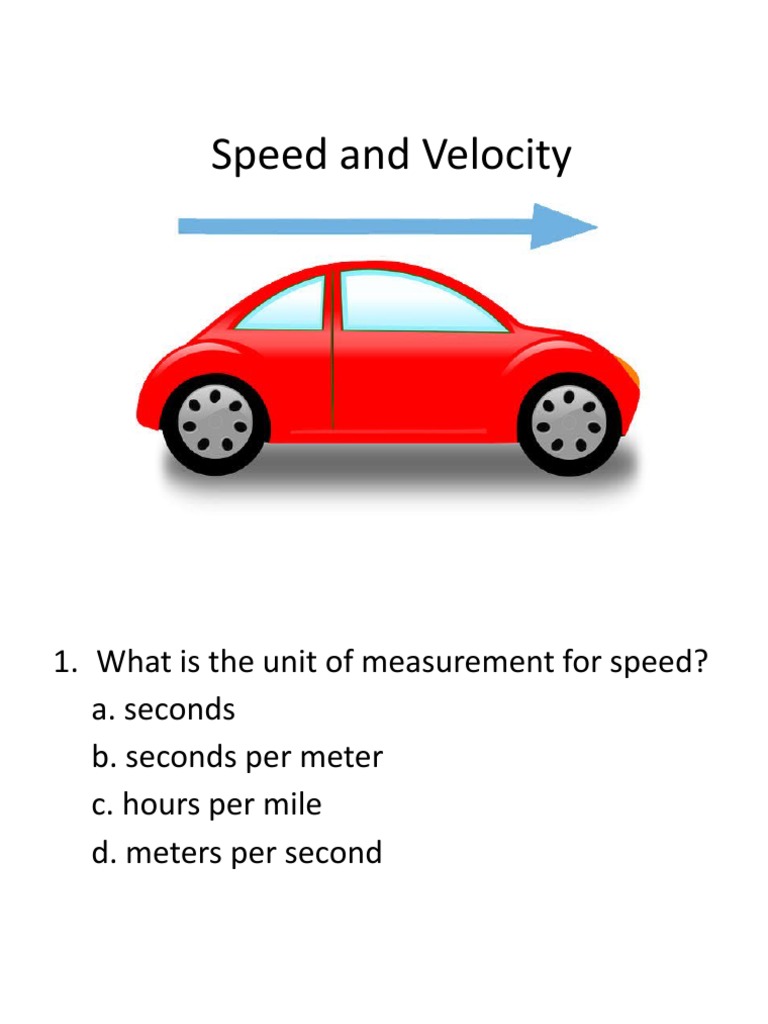 Understanding Speed and Velocity: A Guide to Key Concepts, Formulas ...