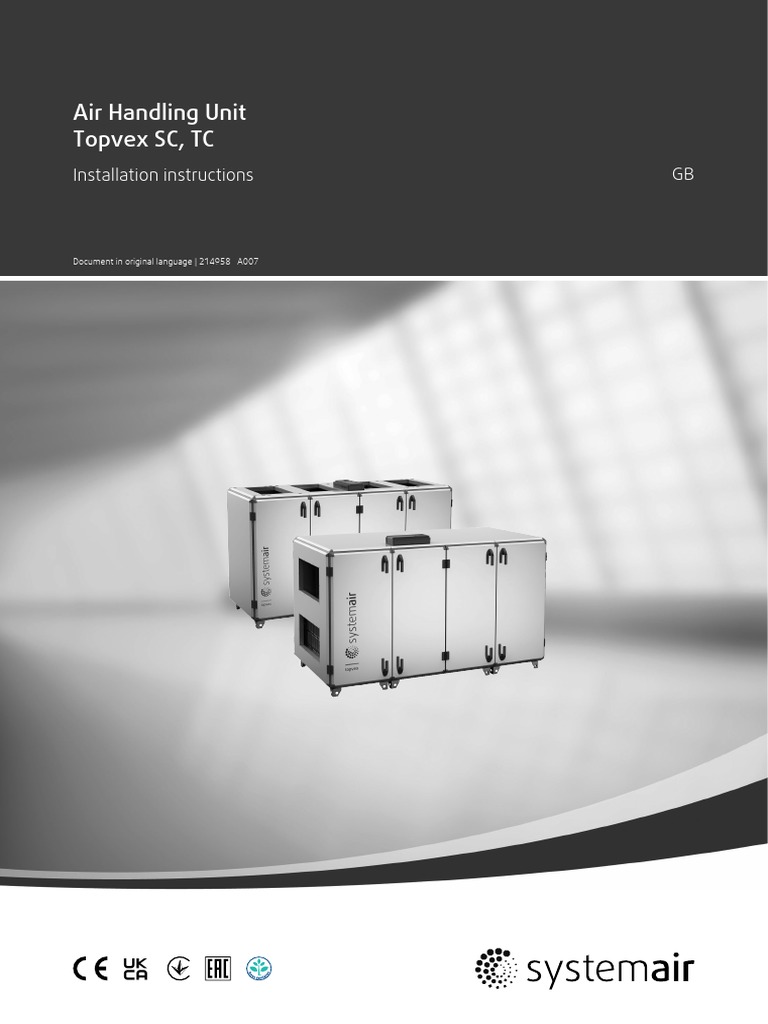 Installation Instruction Topvex SC TC 214958 CE EN A007 | PDF | Duct ...