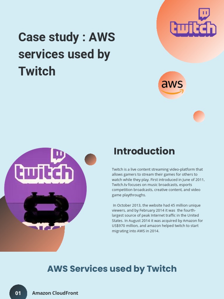 Twitch AWS Presentation | PDF | Amazon Web Services | Cloud Computing