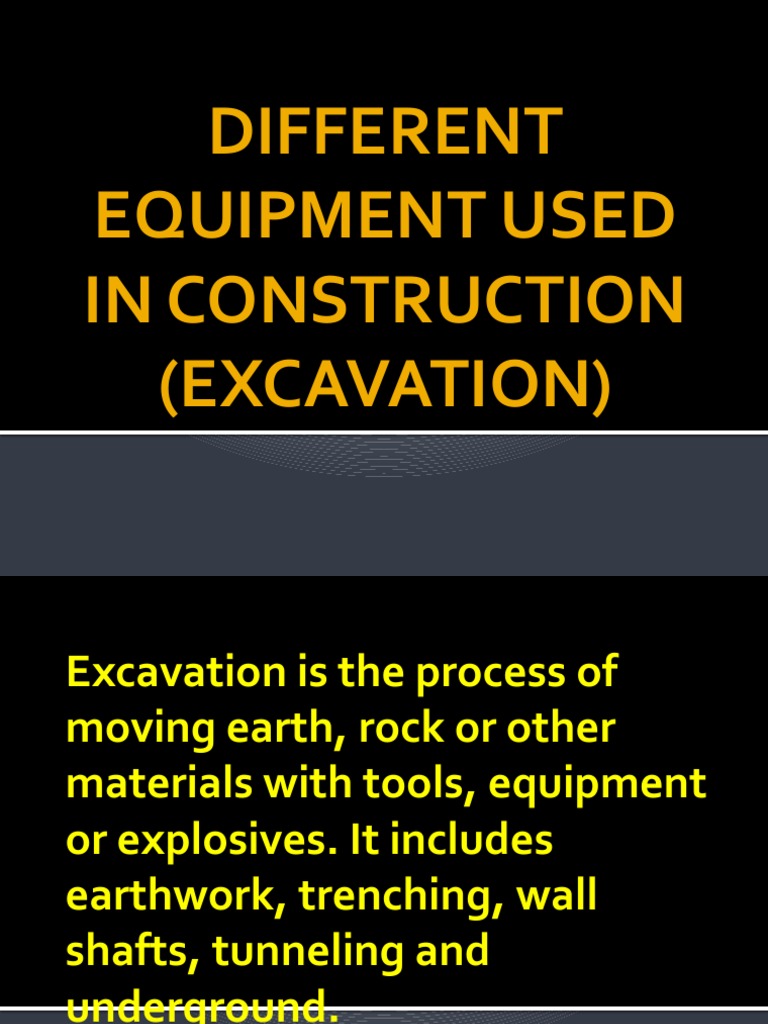 Excavation Equipment Overview | PDF | Home & Garden