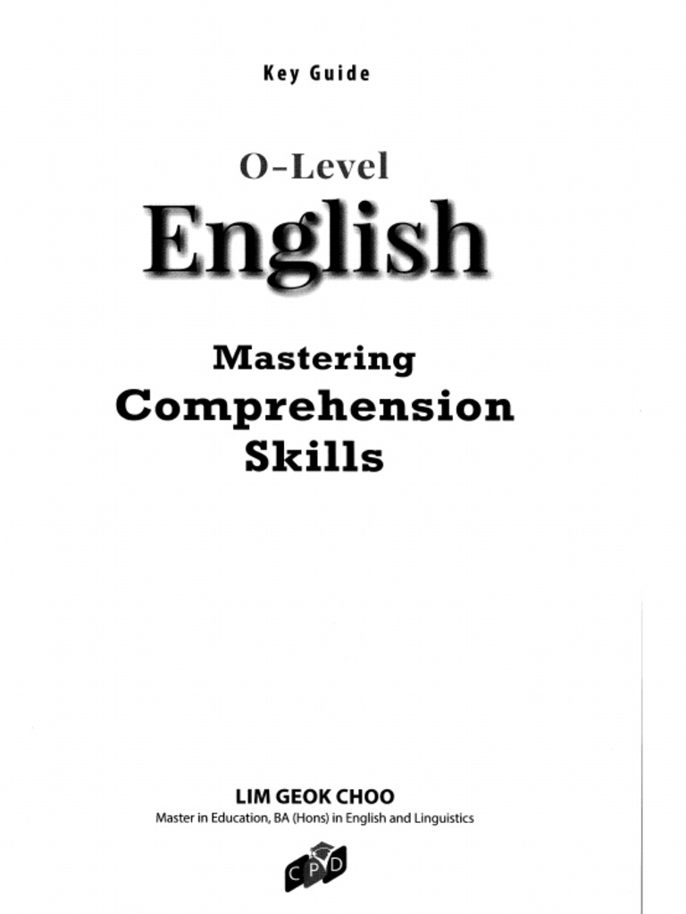 O Level Mastering Comprehension Skills | PDF