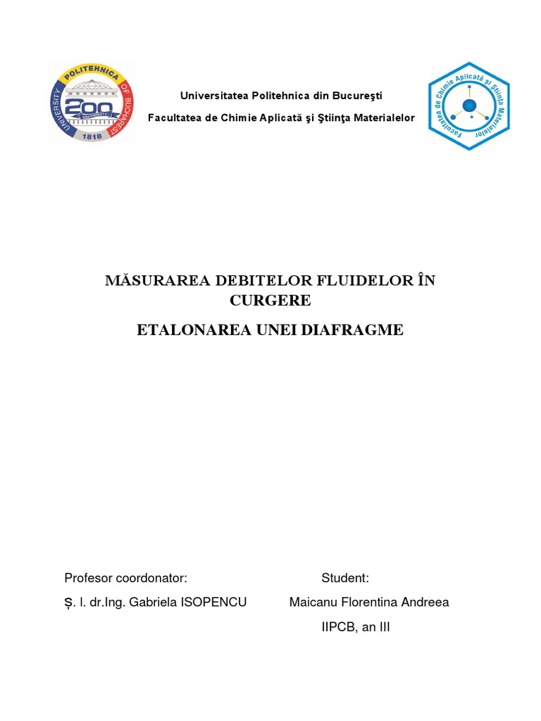 Măsurarea Debitelor Fluidelor În Curgere. Etalonarea Unei Diafragme Maicanu Andreea | PDF