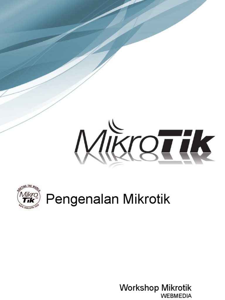 Materi - 1 - Pengenalan Mikrotik | PDF | Ieee 802.11 | Flash Memory