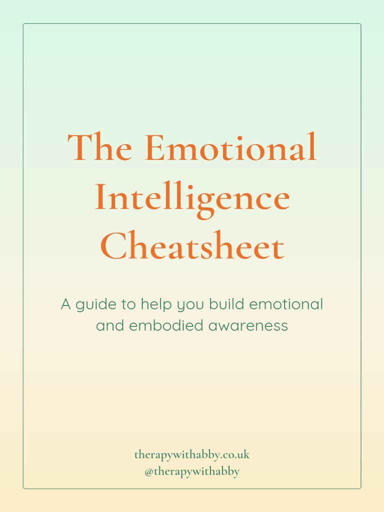 Emotional Intelligence Cheat Sheet | PDF | Feeling | Emotions