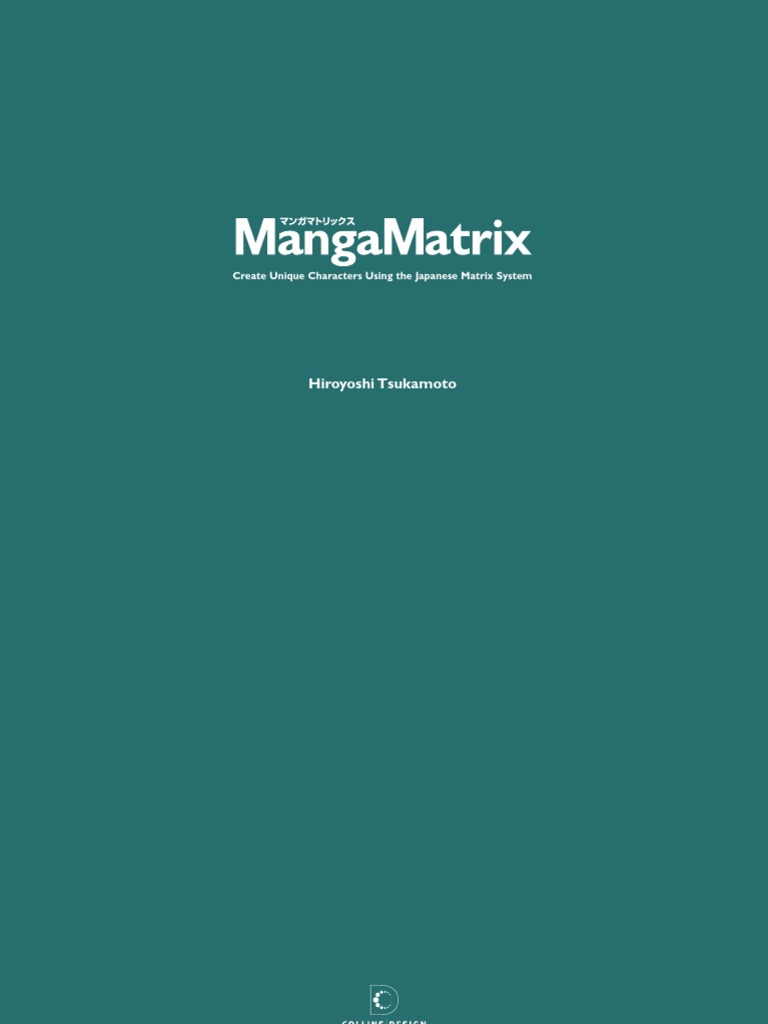 Hiroyoshi Tsukamoto: Create Unique Characters Using The Japanese Matrix ...