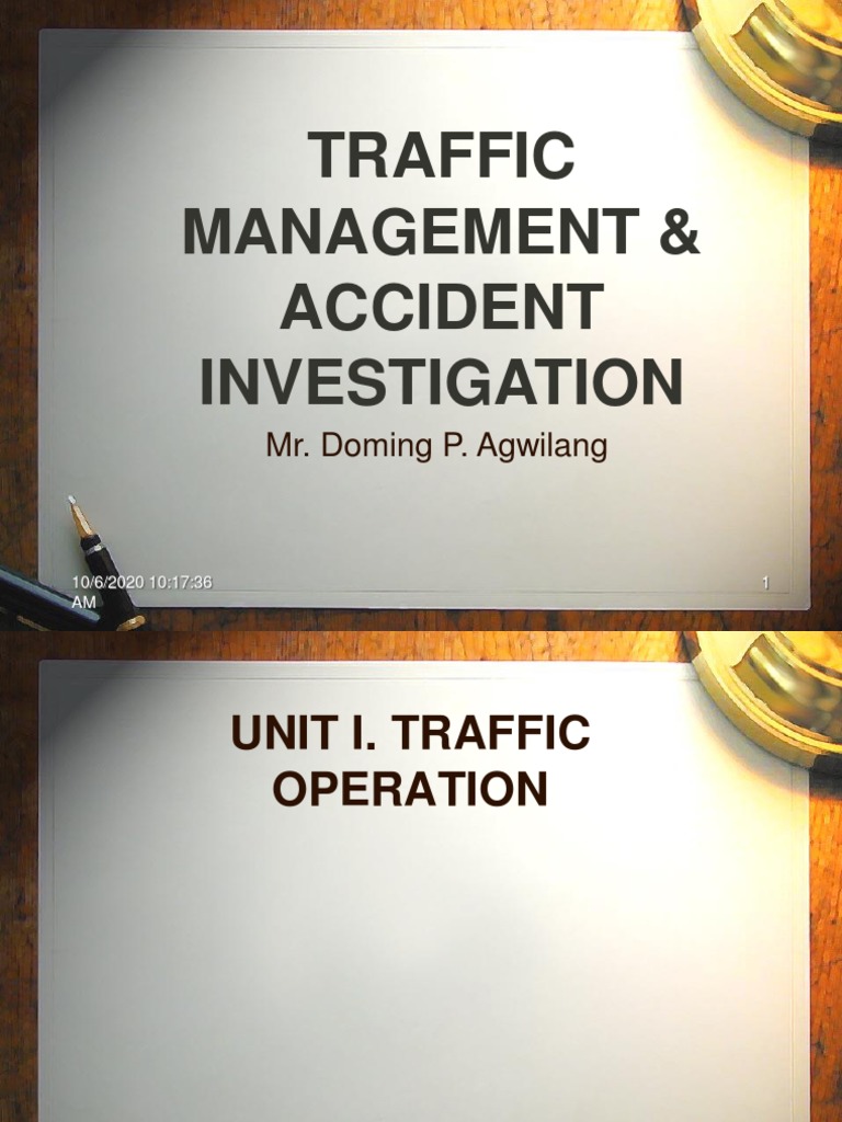 Traffic Management and Accident Investigation | PDF | Traffic | Driver ...