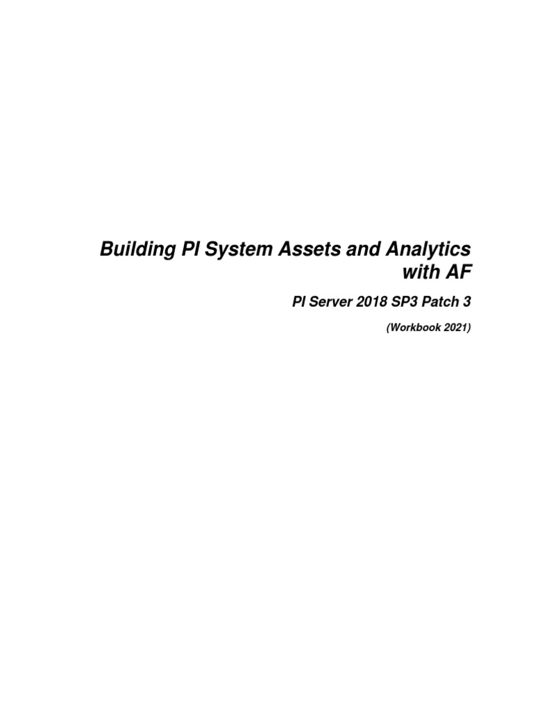 Building Pi System Assets Work Book | PDF | Microsoft Sql Server | Computing