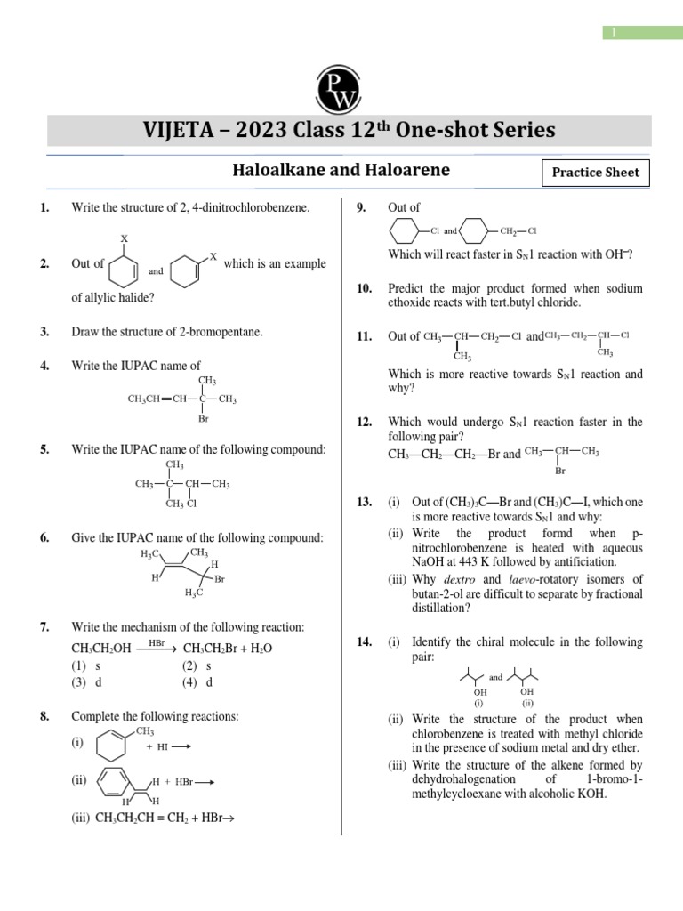 HALOALKANES AND HALOARENES - Practice Sheet & Solution - Vijeta 2023 | PDF | Methyl Group ...