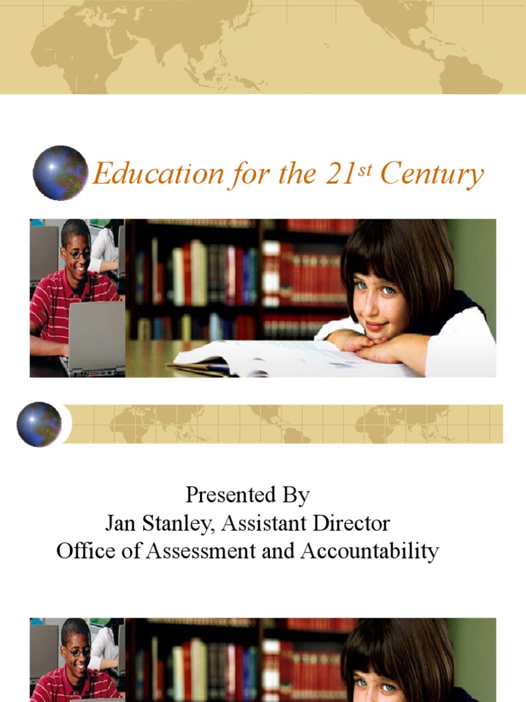 TTL 2 - Lesson 2 - Education For The 21st Century | PDF | Educational Technology | Learning
