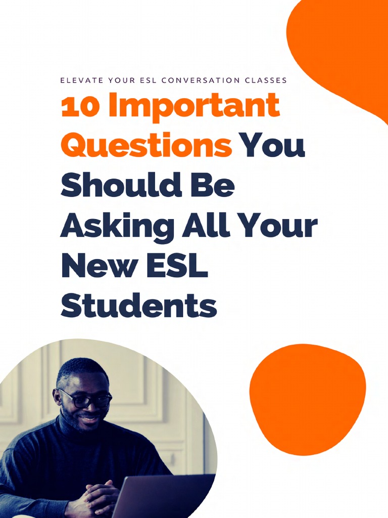 10 Questions To Ask New Esl Students | PDF