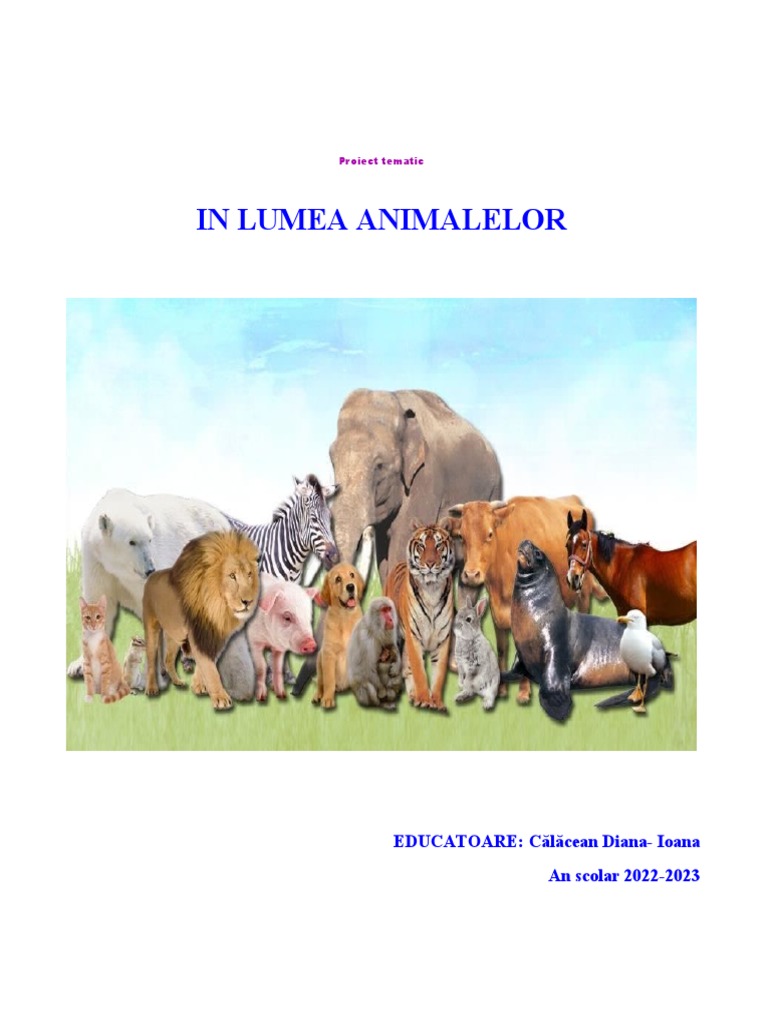 Proiect Tematic in Lumea Animalelor | PDF
