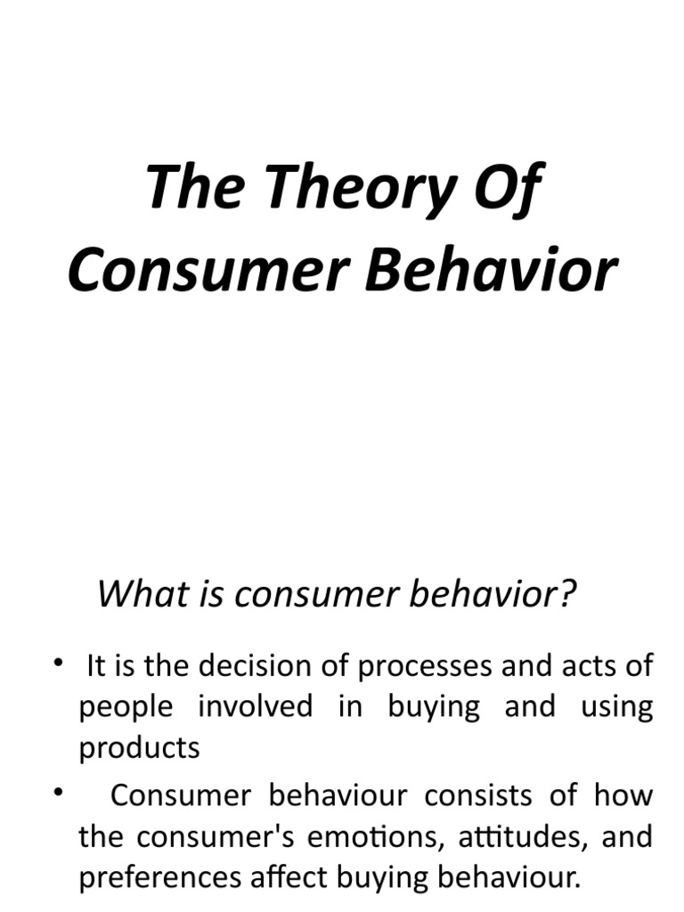 The Theory of Consumer Behavior | PDF | Consumer Behaviour | Behavior
