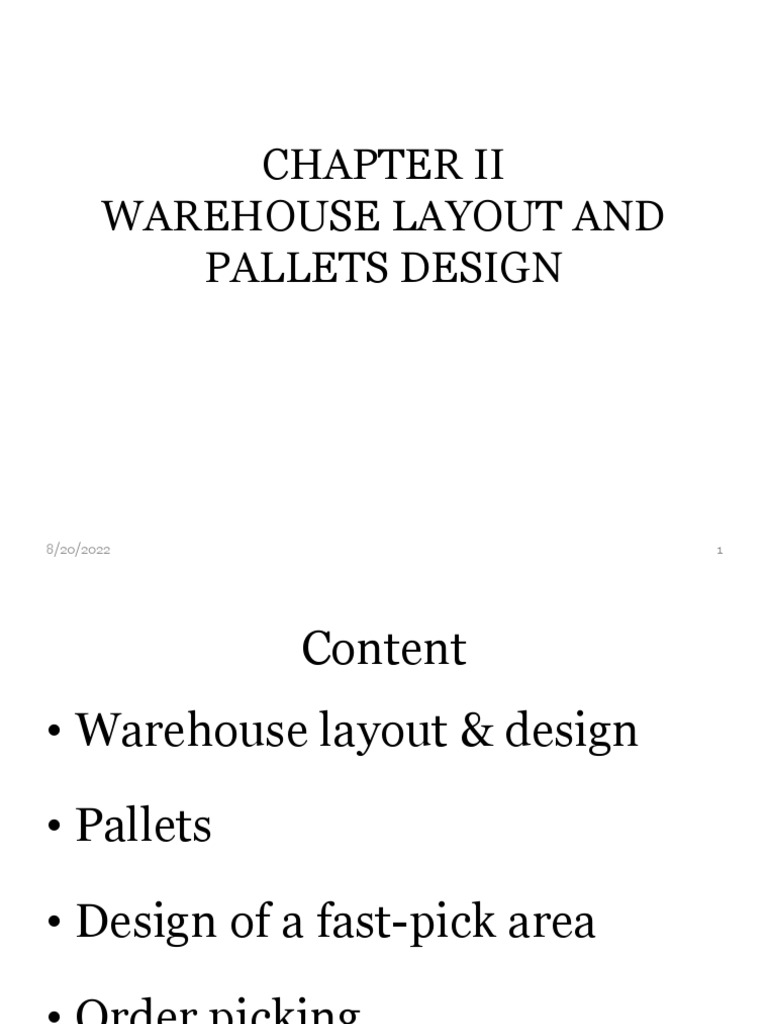 Chapter II Warehouse Layout and Pallets Design | PDF | Warehouse | Pallet
