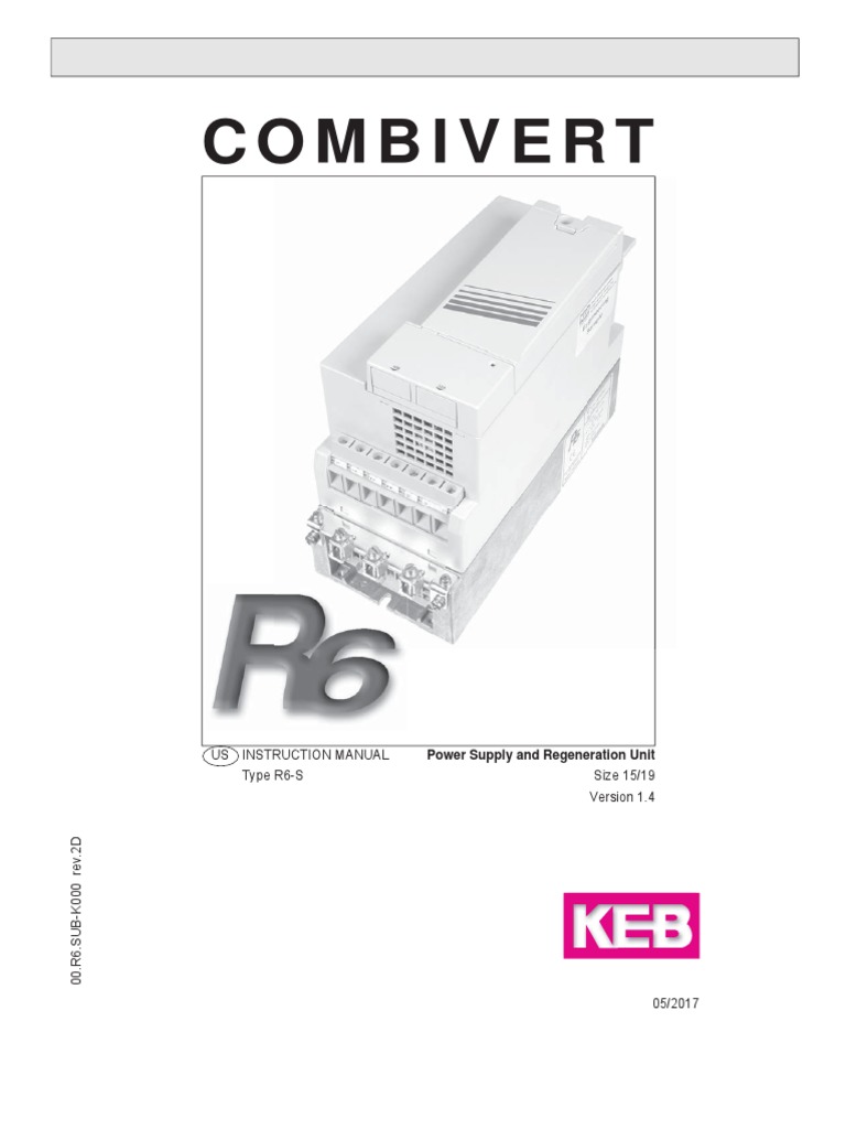KEB R6 S Rev 2D Manual | PDF | Power Inverter | Fuse (Electrical)