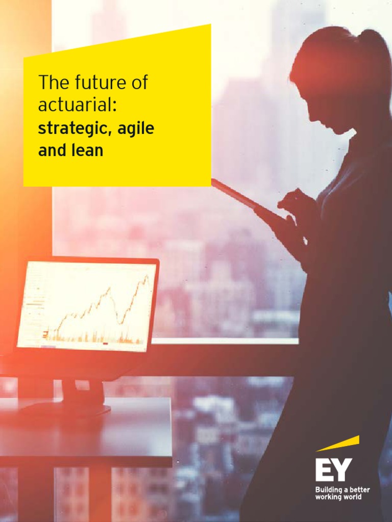 The Future of Actuarial by EY 2020 | Download Free PDF | Analytics | Actuary