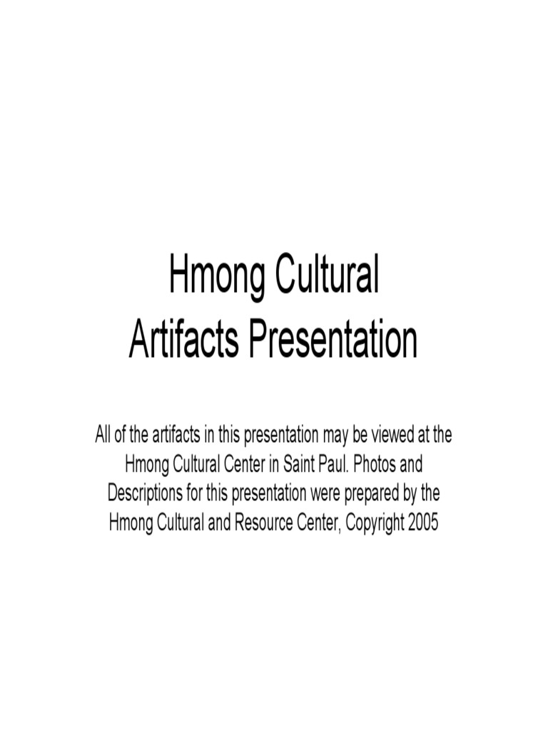 Hmong Cultural Artifacts Presentation | PDF | Clothing | Softlines (Retail)