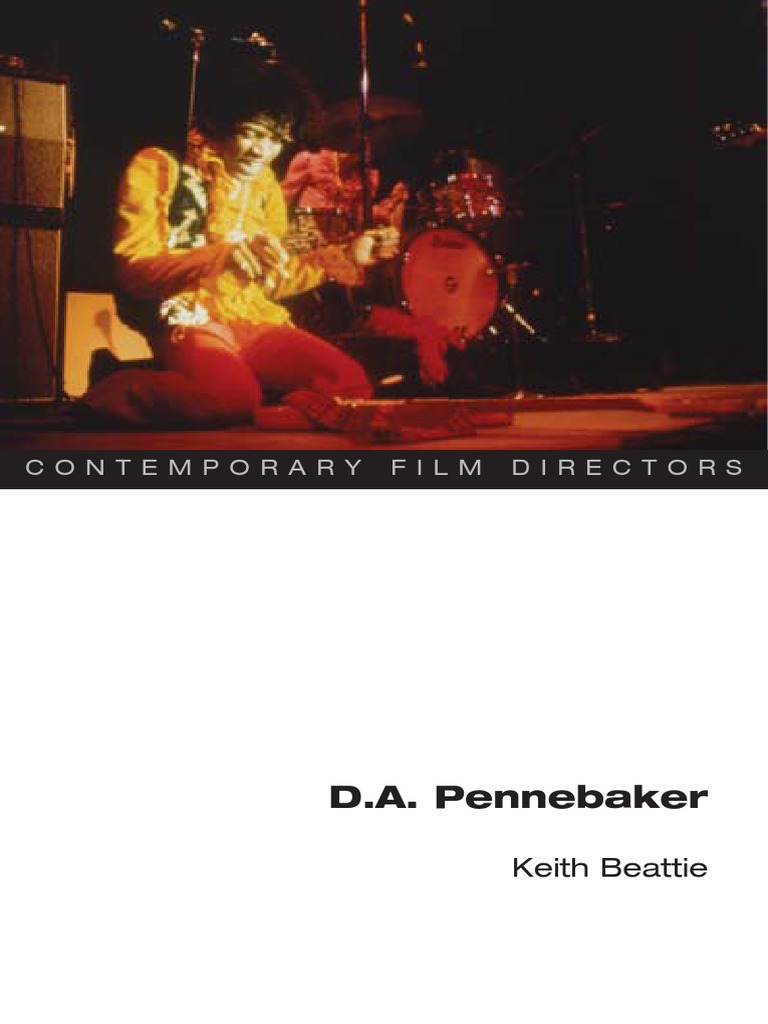 D A Pennebaker | PDF | Documentary Film