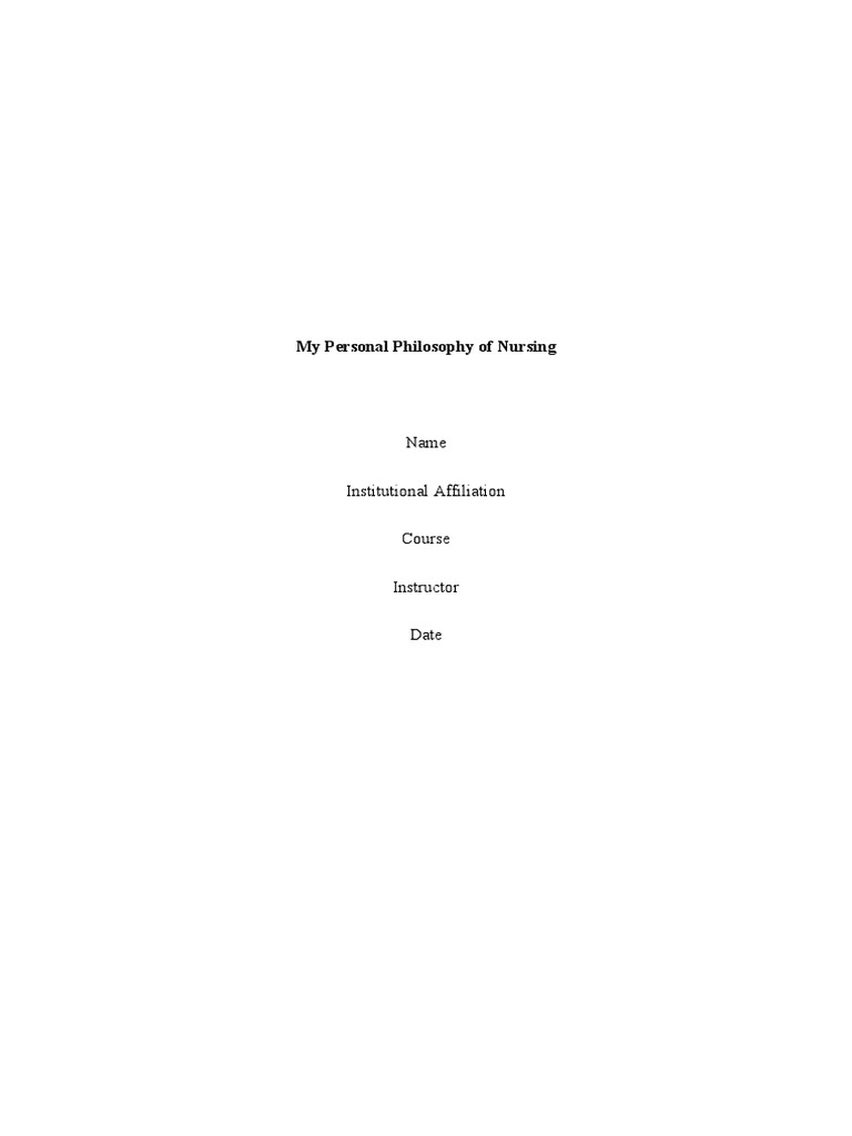 My Personal Philosophy of Nursing (2889) | PDF | Nursing | Patient My Personal Philosophy of Nursing (2889) | PDF | Nursing | Patient