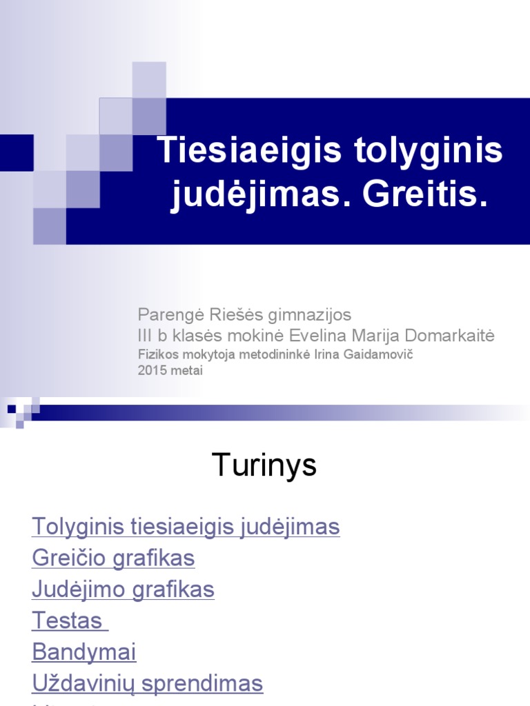11 Tiesiaeigis Tolyginis Judejimas Greitis PPT 8 | PDF