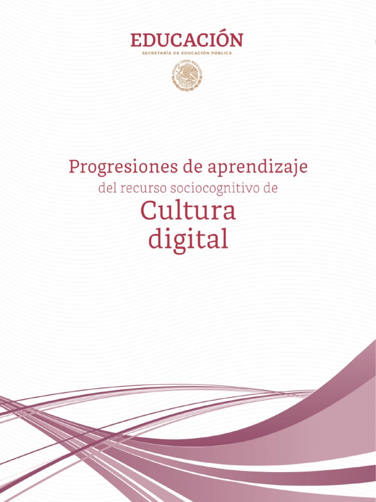 Progresiones de Aprendizaje Cultura Digital | Descargar gratis PDF | Plan de estudios | Enseñando