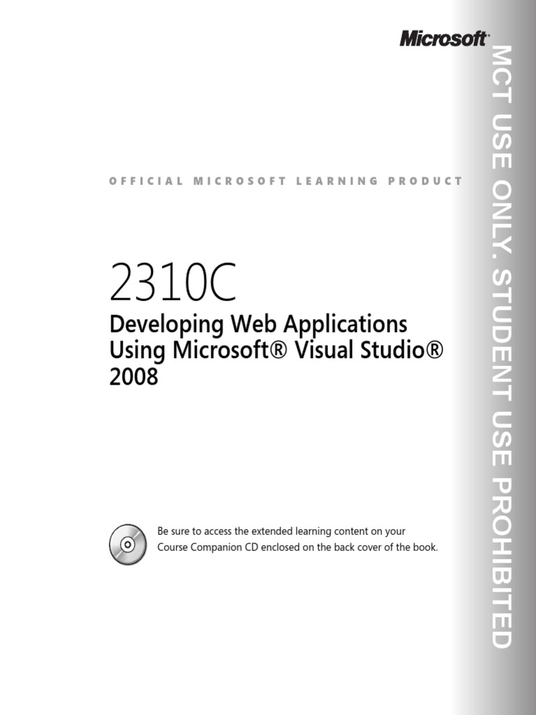 2310CK-En Developing Web Apps VS2008-TrainerManual1 | PDF | World Wide ... 2310CK-En Developing Web Apps VS2008-TrainerManual1 | PDF | World Wide ...