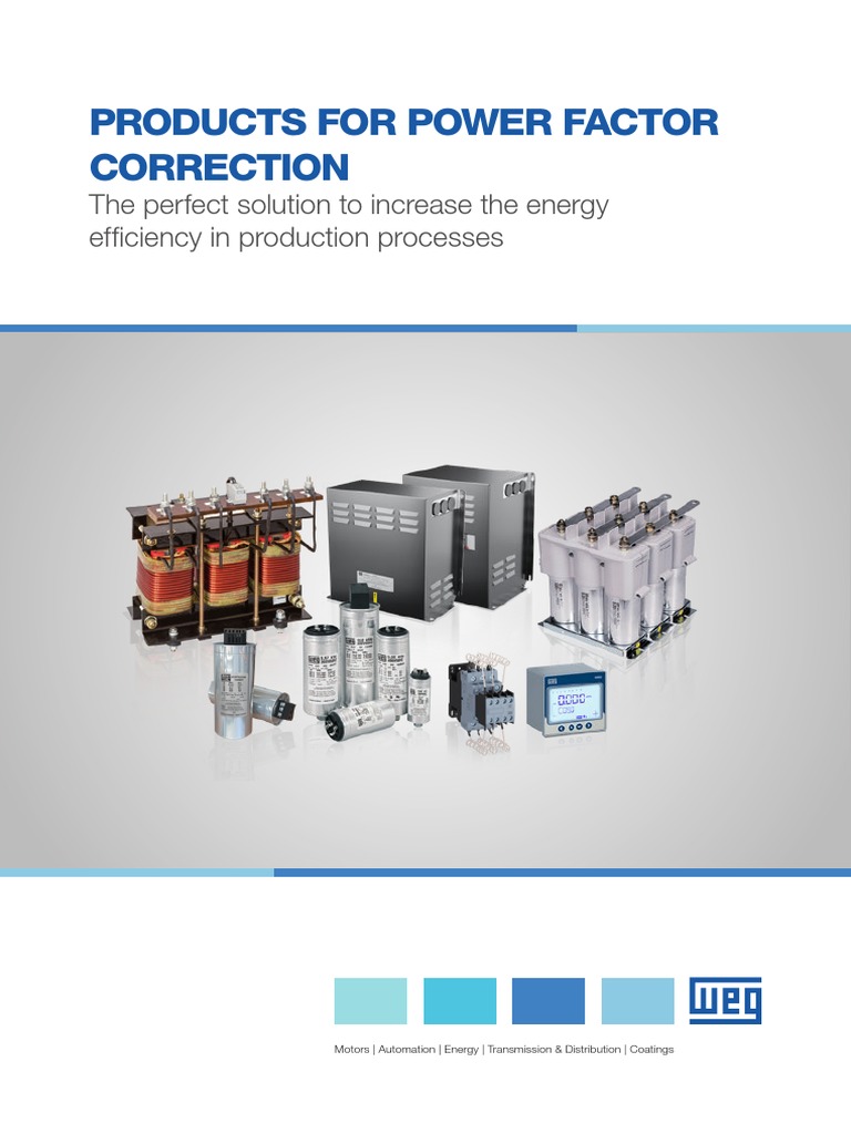 WEG Capacitors For Power Factor Correction 50033846 en | PDF | Capacitor | Inductor
