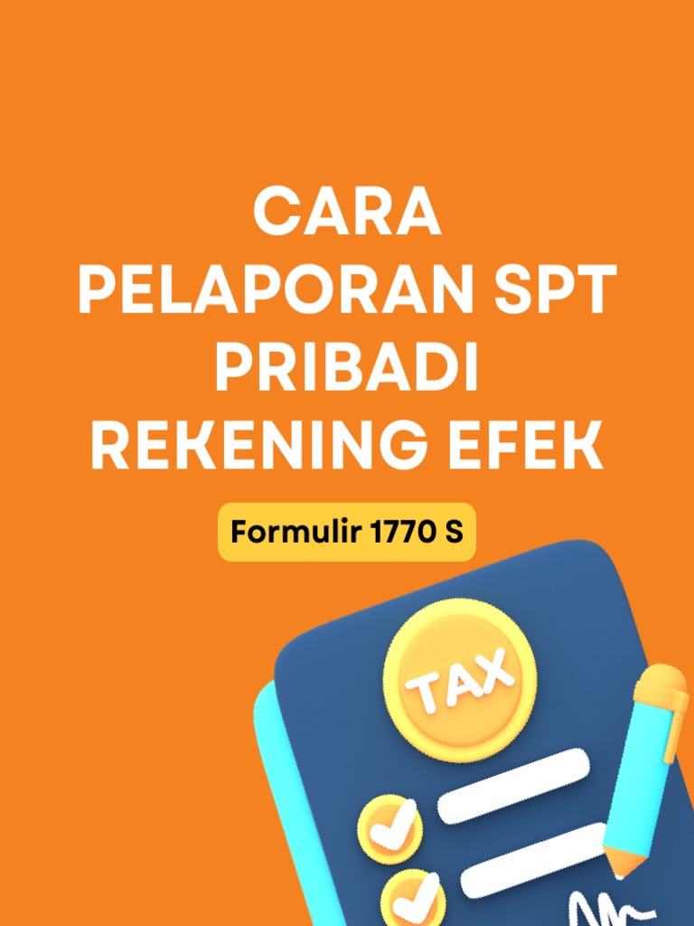 Mirae Cara Pelaporan SPT Pribadi Rekening Efek | PDF