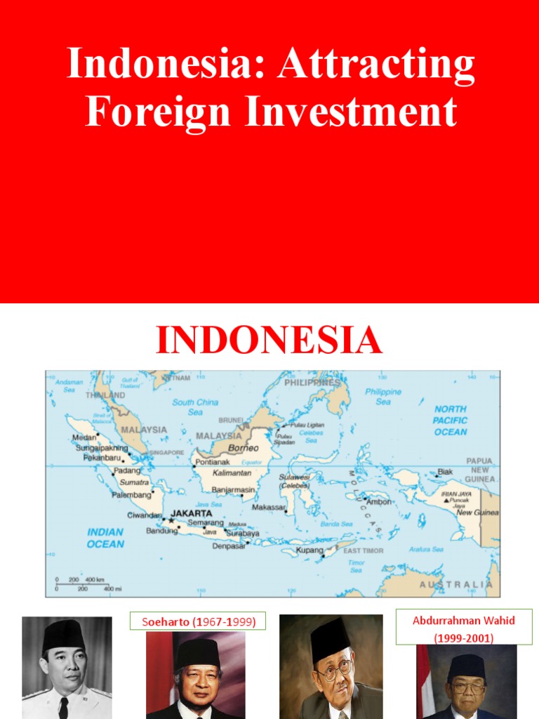 Indonesia's FDI Challenges and Reforms | PDF | Indonesia | Foreign ...