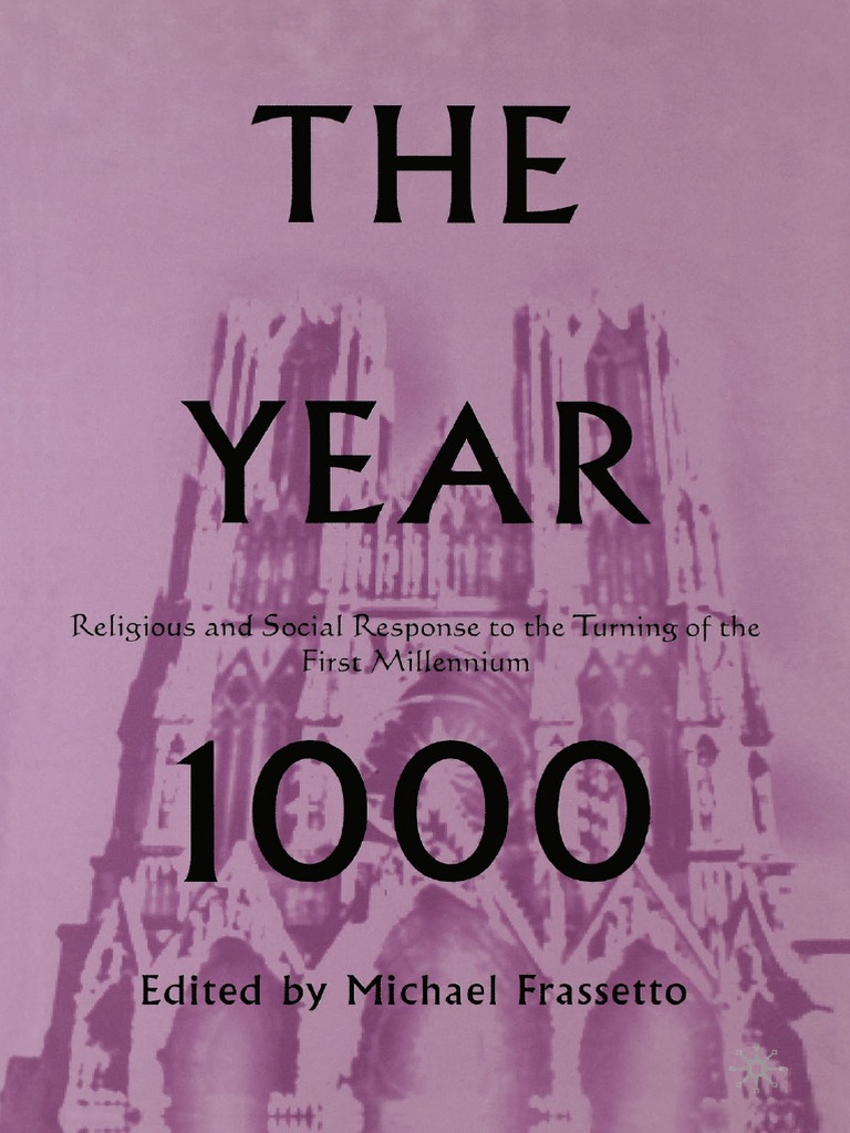 Michael Frassetto (Eds.) - The Year 1000 - Religious and Social ...