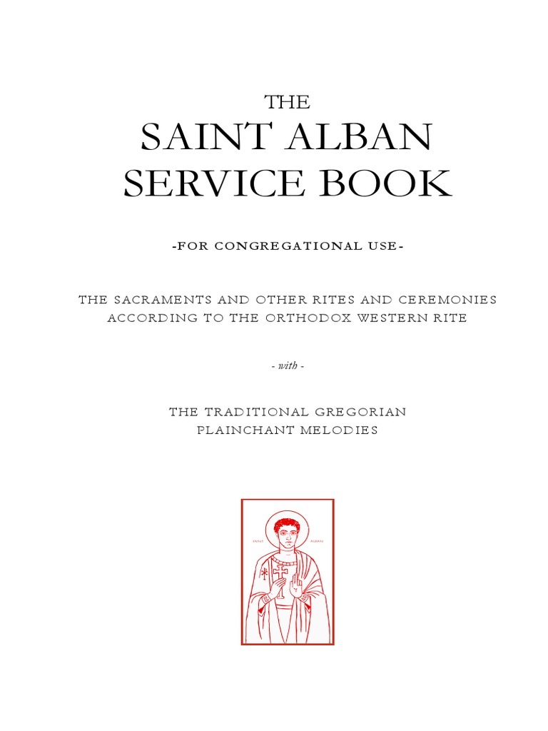 St. Alban Western Rite Service Book | PDF | Mass (Liturgy) | God The Father