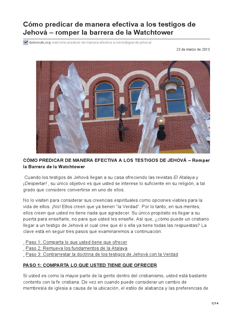 Cómo Predicar de Manera Efectiva A Los Testigos de Jehová Romper La ...