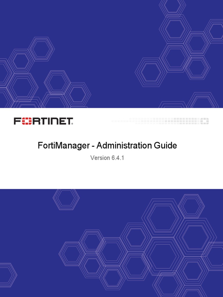 FortiManager 6.4.1 Administration Guide | PDF | Command Line Interface | Virtual Private Network