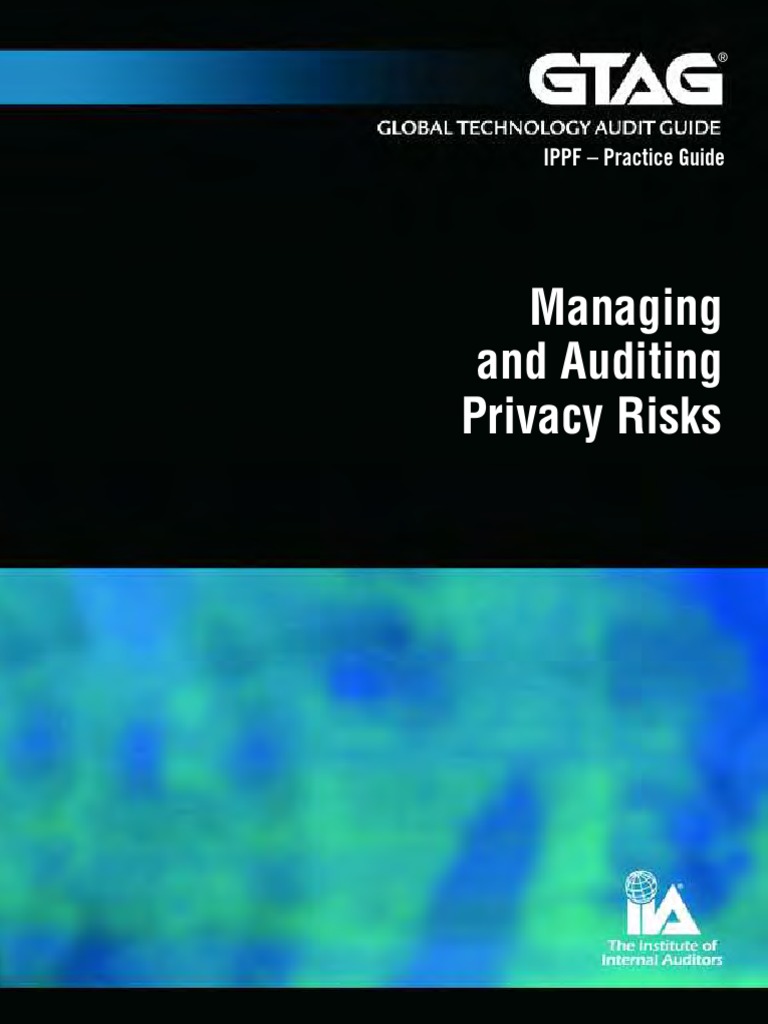 GTAG 5 Managing and Auditing Privacy Risks | Download Free PDF ...
