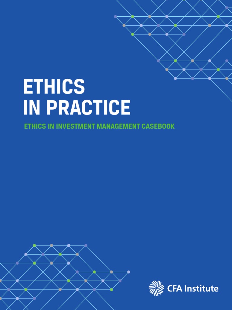 Ethics in Practice Casebook 1st Ed | PDF | Investing | Economies