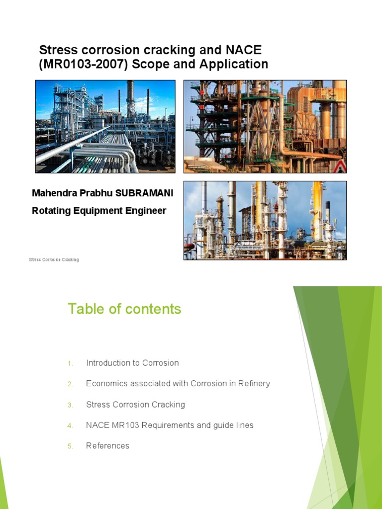 Stress Corrosion Cracking and NACE (MR0103-2007) Scope and Application ...