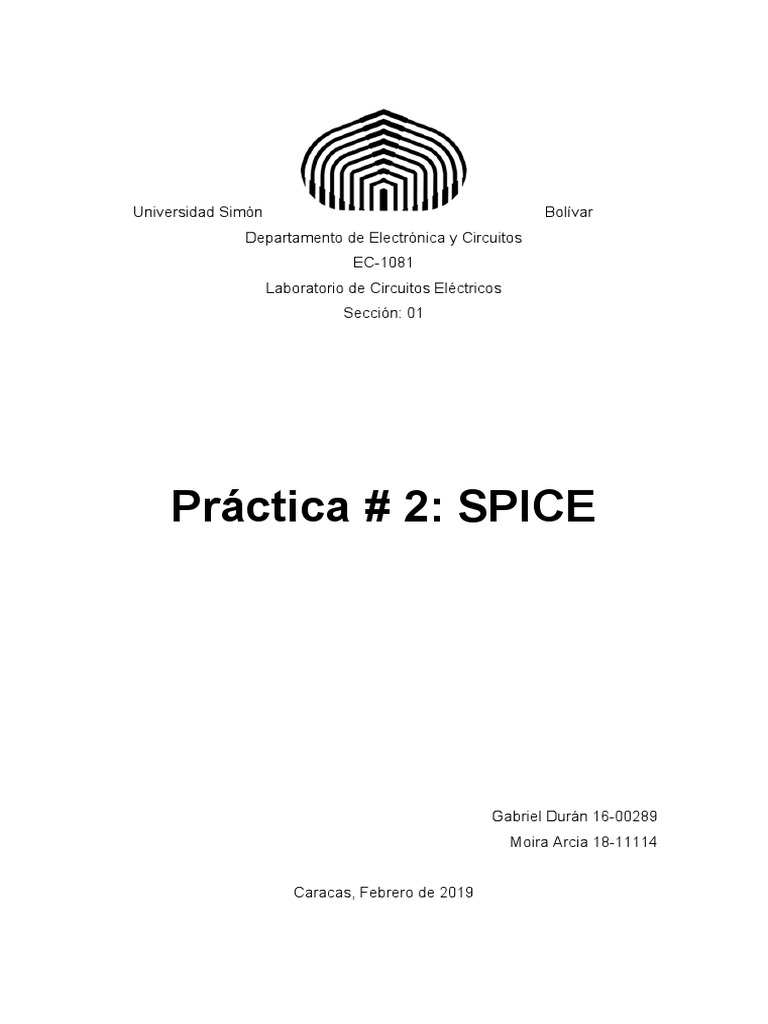 Informe Práctica 2, SPICE | PDF | especia | Metrología