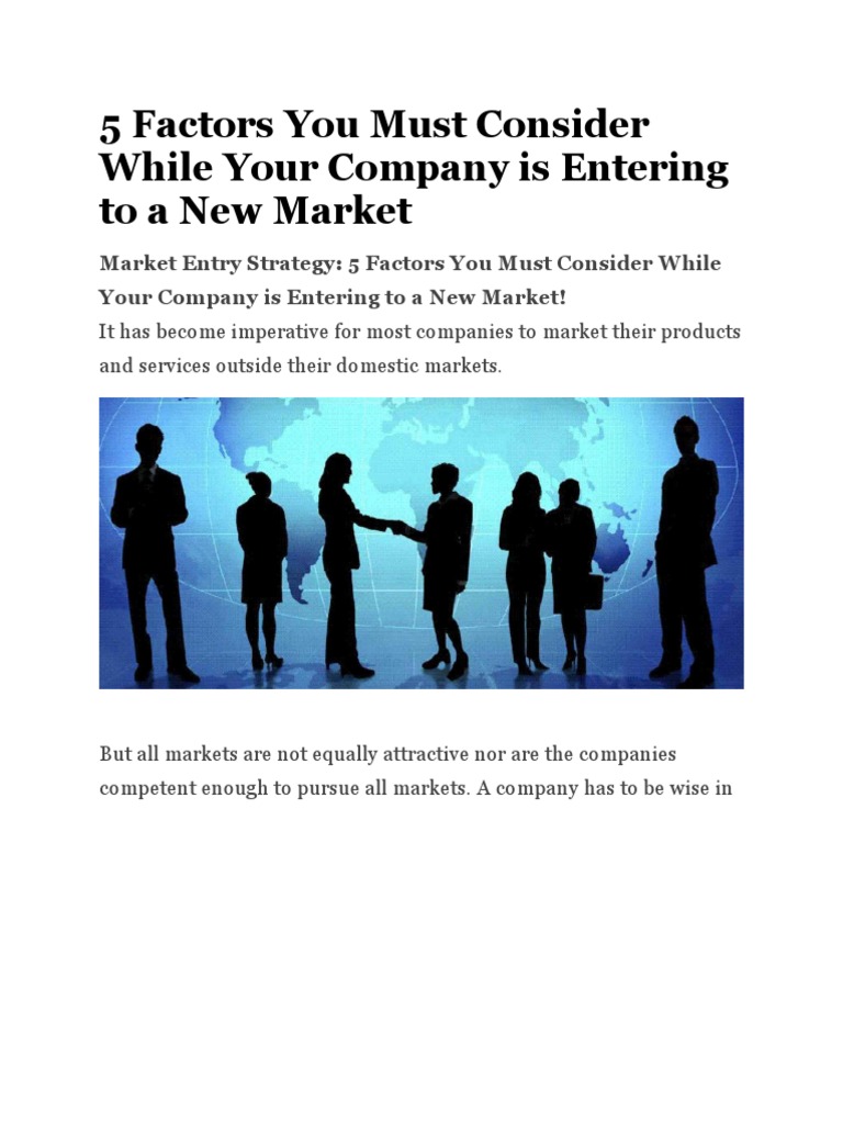5 Factors You Must Consider While Your Company Is Entering To A New ...