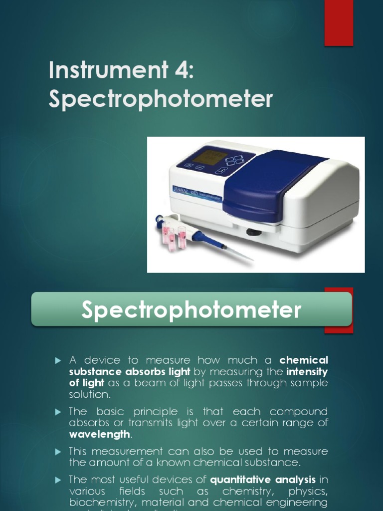 4 - Spectrophotometer | PDF | Spectrophotometry | Absorbance
