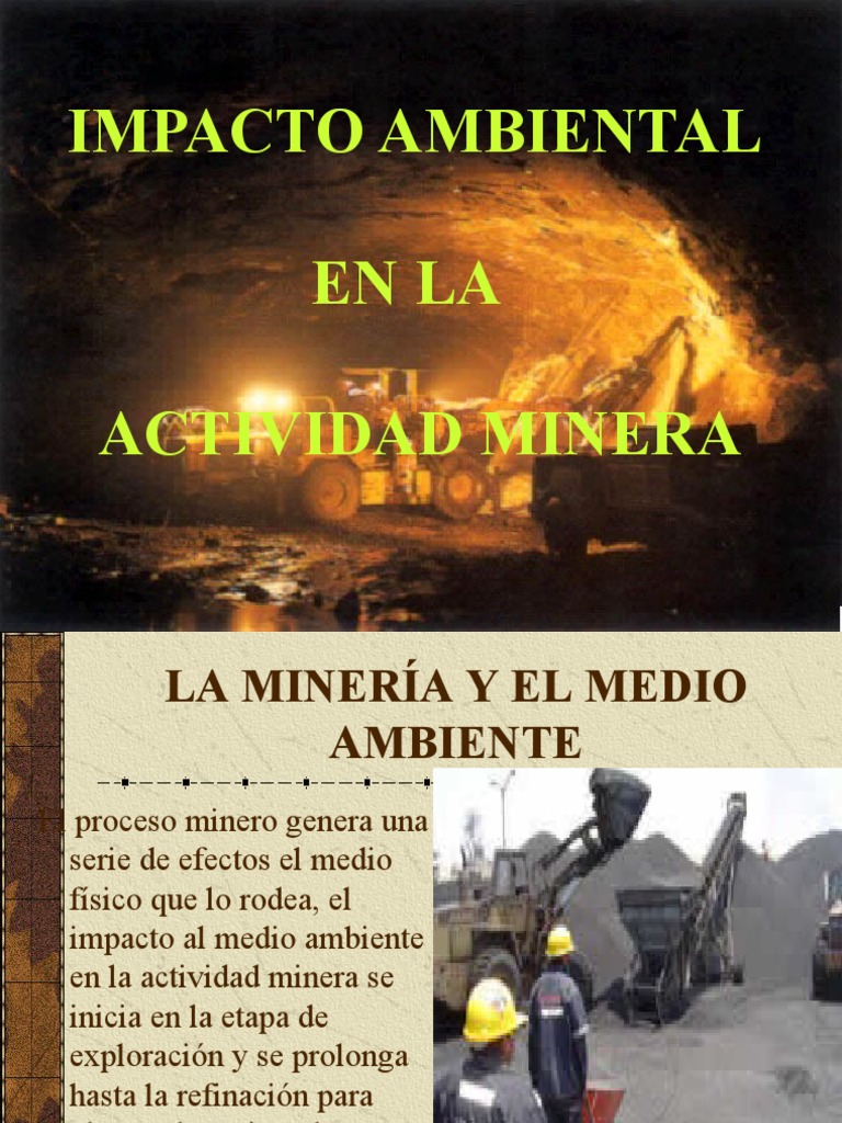 Impacto Ambiental en La Actividad Minera | PDF | Contaminación | Minería