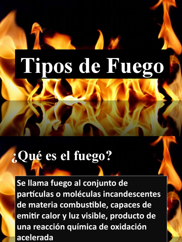 Tipos de Fuego y Tipos de Extintores | Descargar gratis PDF | Incendios | Combustión