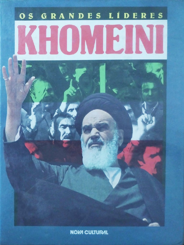 (Os Grandes Líderes) Matthew Gordon - Khomeini-Nova Cultural (1987) | PDF