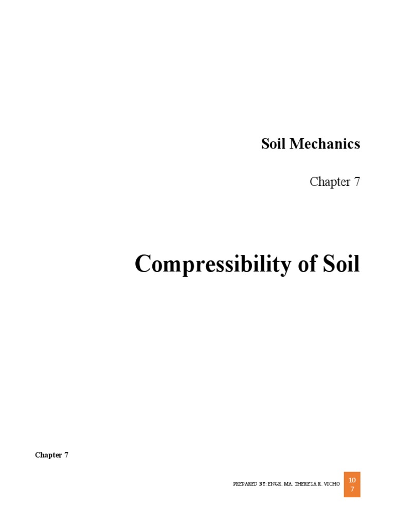 Soil Mechanics Chapter 7.compressibility of Soil FULL | PDF ... Soil Mechanics Chapter 7.compressibility of Soil FULL | PDF ...