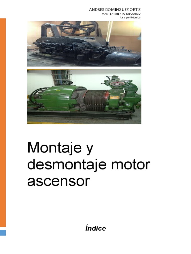 Trabajo Desmontaje y Montaje Motor Ascensor | PDF | Ascensor | Bomba