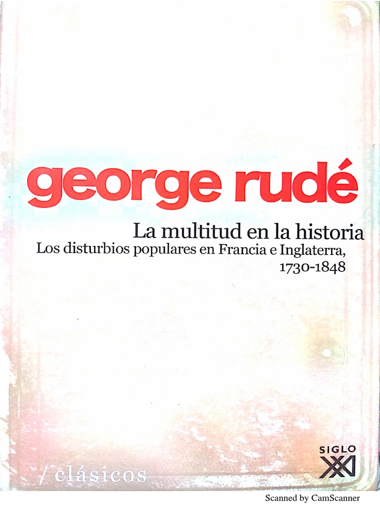 George Rudé - La Multitud en La Historia | PDF
