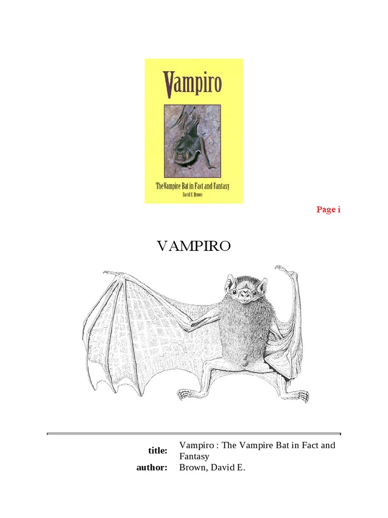 David E. Brown - Vampiro - The Vampire Bat in Fact and Fantasy ...