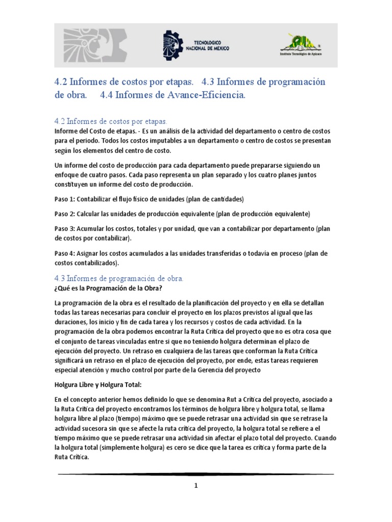 4.2 Informes de Costos Por Etapas. 4.3 Informes de Programación de Obra ...