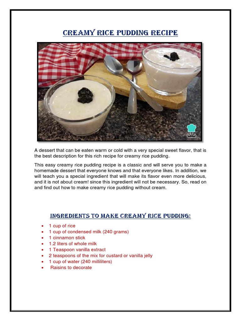 Creamy Rice Pudding Recipe | PDF | Pudding | Desserts