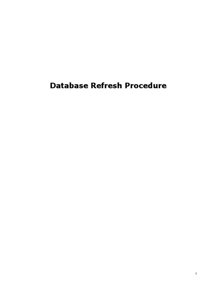 Database Refresh Procedure Pdf Oracle Database Superuser