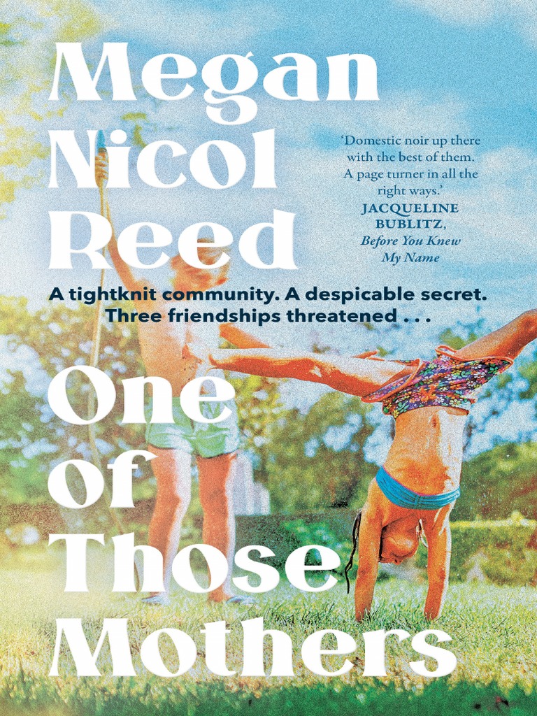 One of Those Mothers - Megan Nicol Reed | PDF